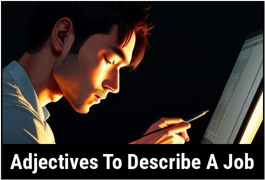 41 Adjectives To Describe A Job