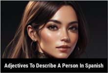 31 Spanish Adjectives To Describe A Person Personality
