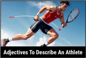 31 Adjectives To Describe Strength